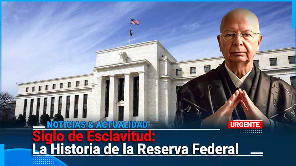 La Verdadera Historia de la Reserva Federal – NPT Media TV