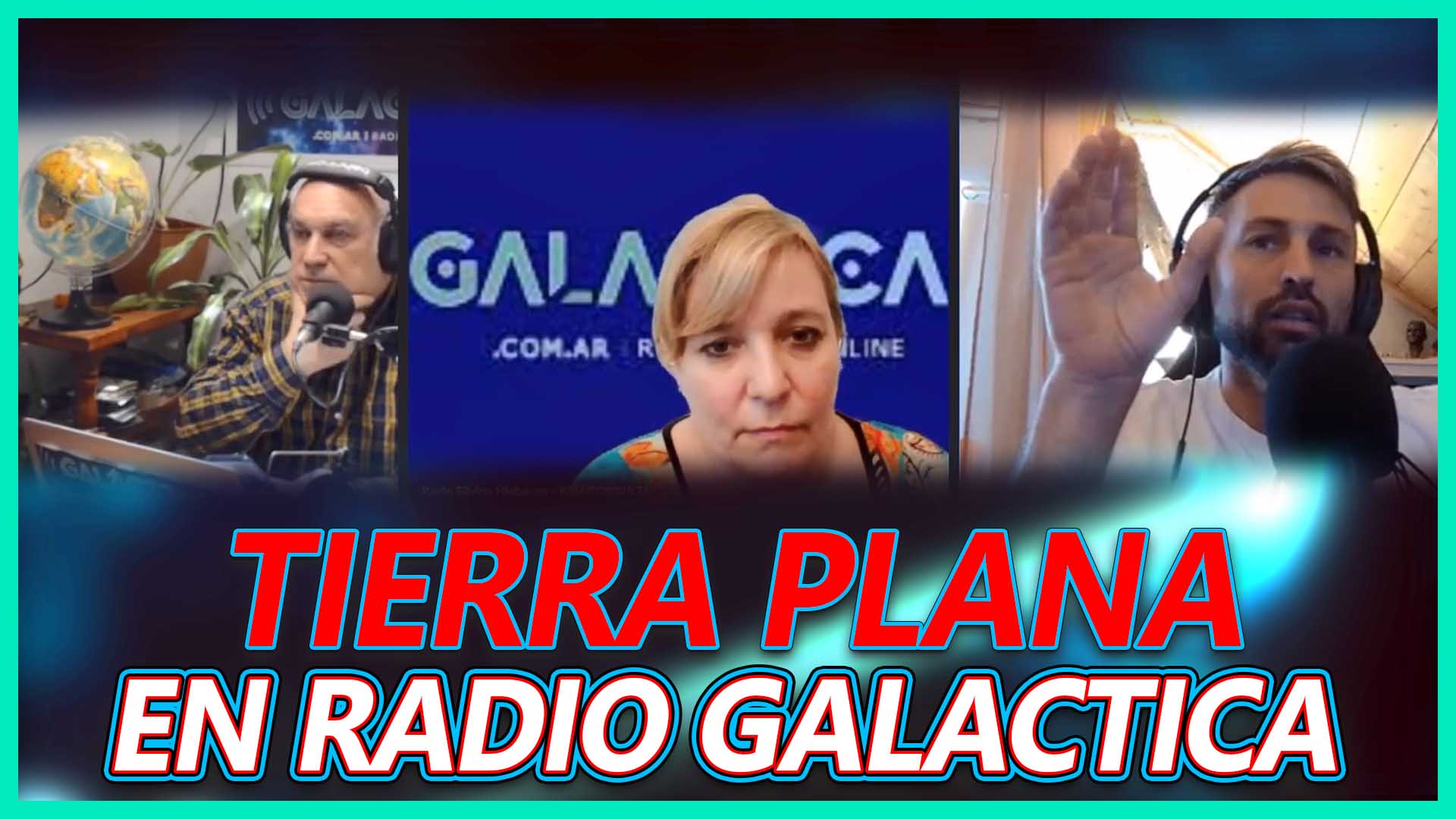 Tierra Plana en Radio Galactica – Nur Para Todos