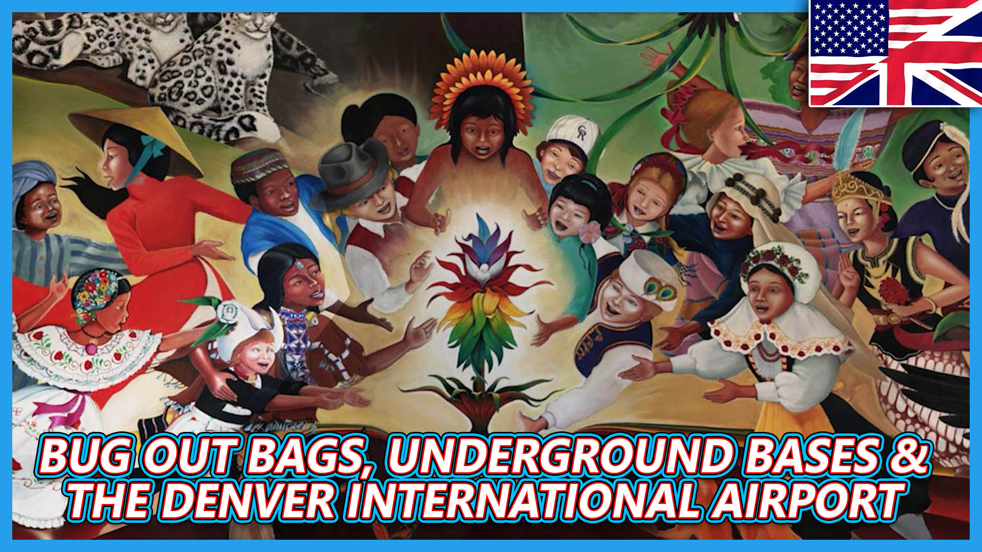 Bug Out Bags, Underground Bases & The Denver International Airport – Nur Para Todos